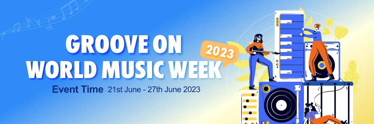 Groove On! World Music Week 2023!
