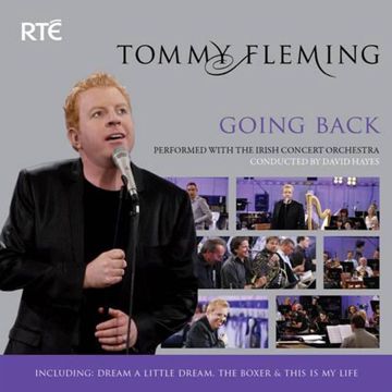 Goin' Back by Tommy Fleming - Lyrics & Covers