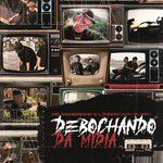 Debochando da Mídia - Lyrics & Karaoke | Free on StarMaker